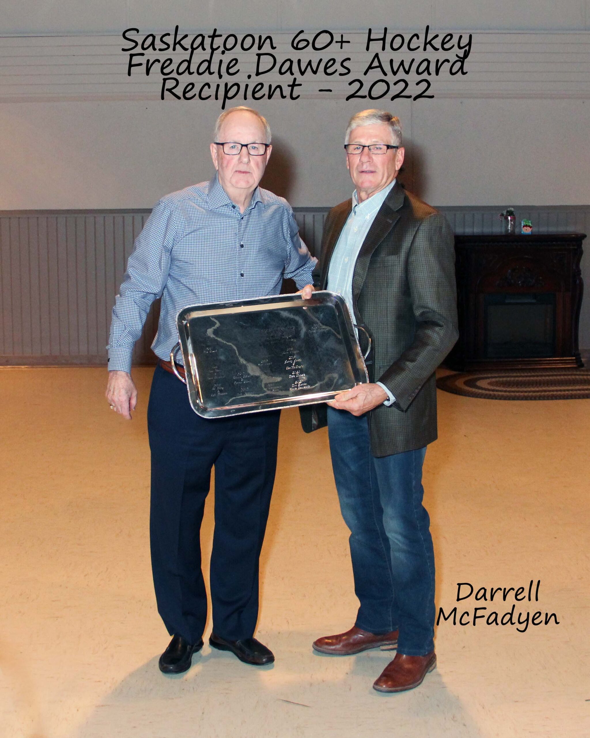 Freddie Dawes Award – saskatoon60plushockey.net